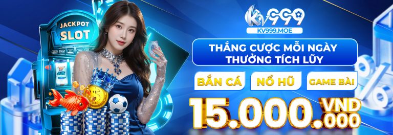 KV999 | LINK ĐĂNG KÝ KV999.COM TẶNG 999K